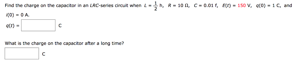 Solved Find the charge on the capacitor in an LRC-series | Chegg.com