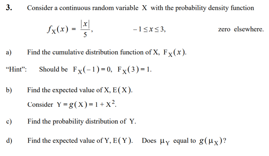 Solved 3 Consider a continuous random variable X with the | Chegg.com
