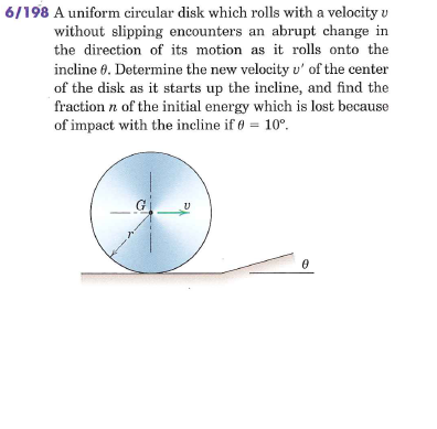 Solved A uniform circular disk which rolls with a velocity v | Chegg.com