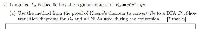 Solved 2. Language L2 is specified by the regular expression | Chegg.com