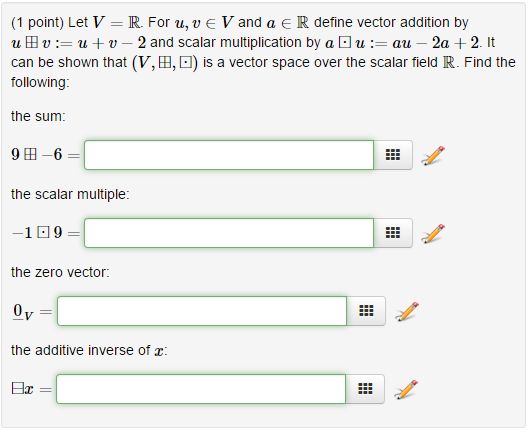 Solved Let V = R For u, v V and a R define vector addition | Chegg.com