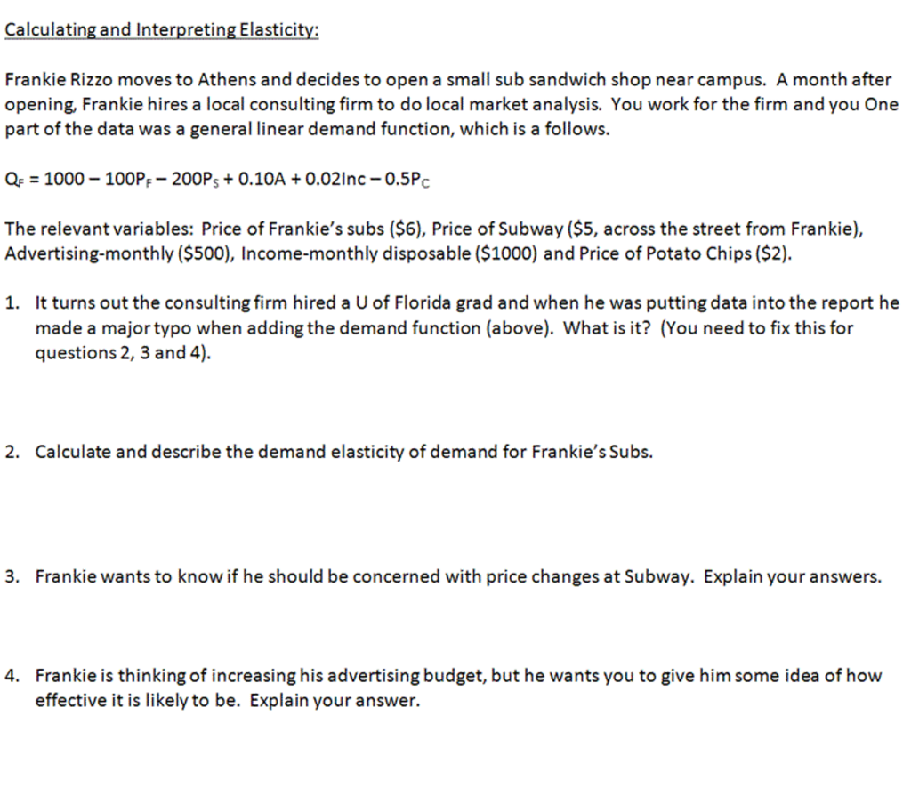 Solved Calculating and Interpreting Elasticity: Frankie | Chegg.com
