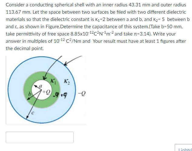 Solved Consider a conducting spherical shell with an inner | Chegg.com