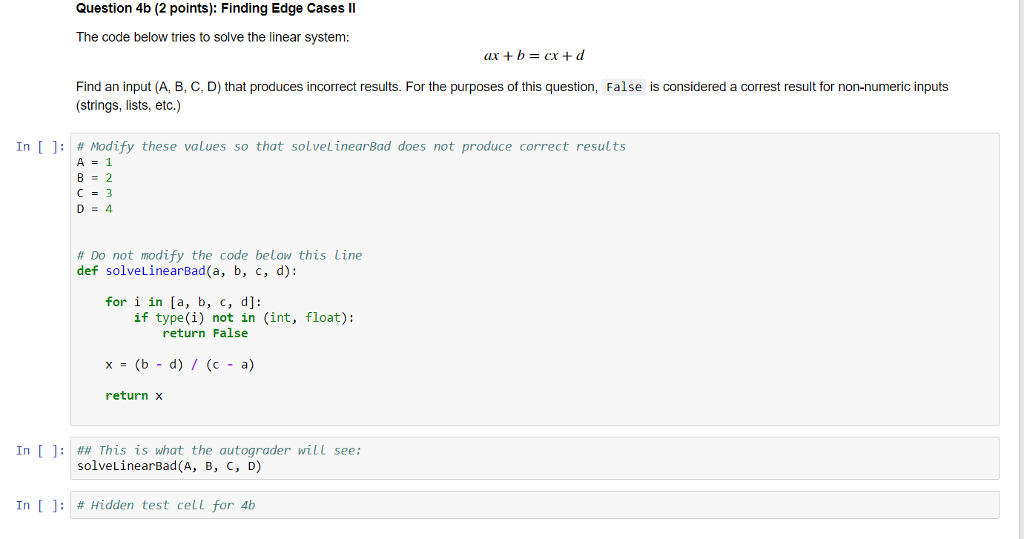 Solved Question 4b (2 points): Finding Edge Cases II The | Chegg.com