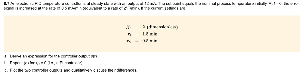 Solved 8.7 An electronic PID temperature controller is at | Chegg.com