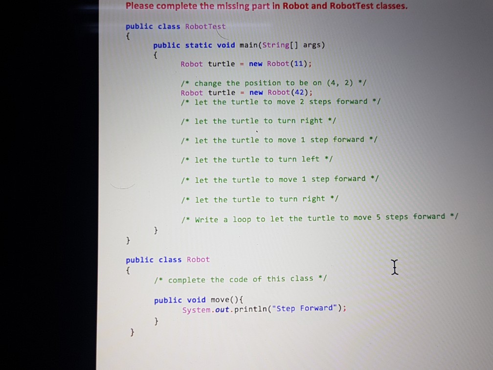Solved Problem: Help the Turtle This Program will be is used | Chegg.com