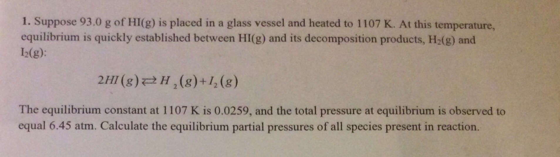 Solved 1. Suppose 93.0 g of HI(g) is placed in a glass | Chegg.com