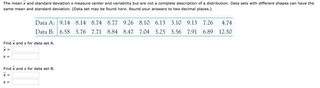 Solved The mean x^- and standard deviation s measure center | Chegg.com