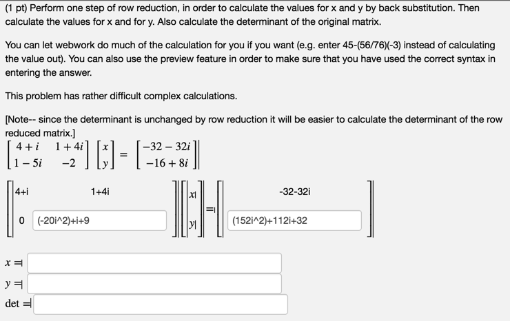 Solved Perform one step of row reduction, in order to | Chegg.com