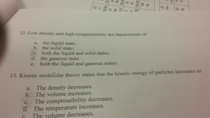 Solved Low density and high compressibility are | Chegg.com