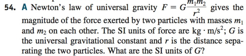 Solved mim2 54 A Newton's law of universal gravity F= G-122 | Chegg.com