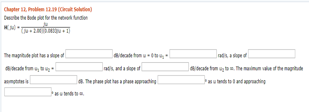 Solved Chapter 12, Problem 12.19 (Circuit Solution) Describe | Chegg.com