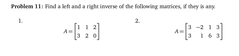Solved Find a left and a right inverse of the following | Chegg.com