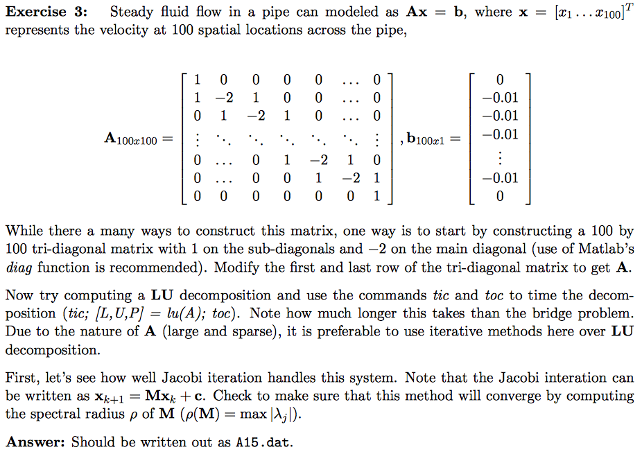 Steady fluid flow in a pipe can modeled as Ax = b, | Chegg.com