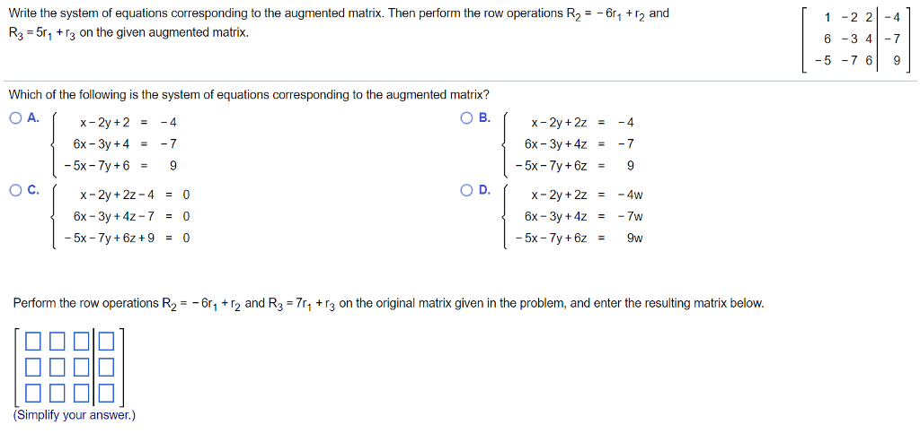Solved Write The System Of Equations Corresponding To The
