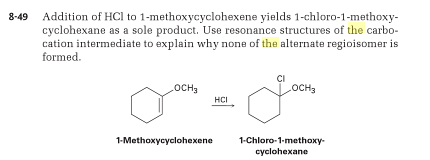 Solved Addition of HCl to 1-methoxycyclohexene yields | Chegg.com