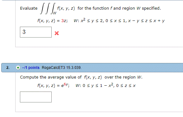 Solved Evaluate f(x, y, z) for the function f and region W | Chegg.com