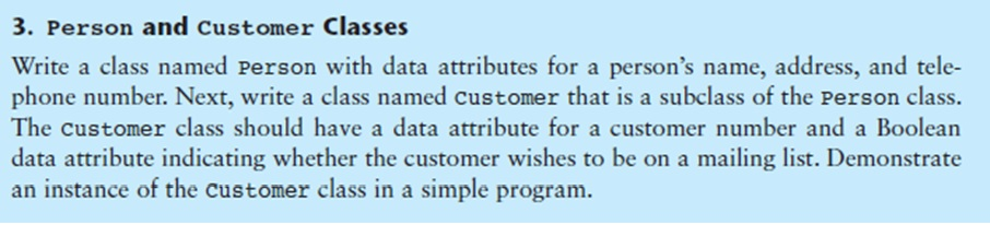 Solved 3. Person and Customer Classes Write a class named | Chegg.com