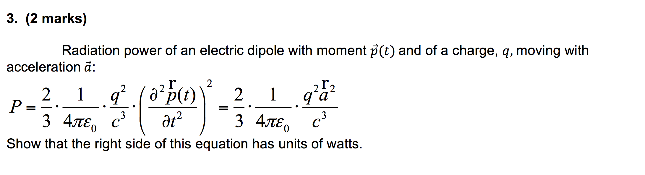 Solved Radiation power of an electric dipole with moment p | Chegg.com