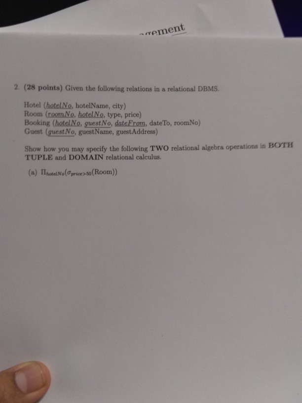 Solved -rement 2. (28 points) Given the following relations | Chegg.com