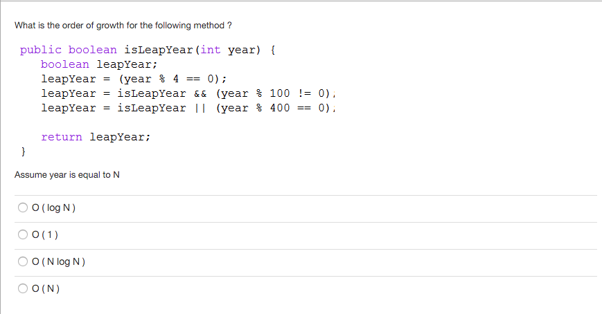 Solved What is the order of growth for the following method | Chegg.com