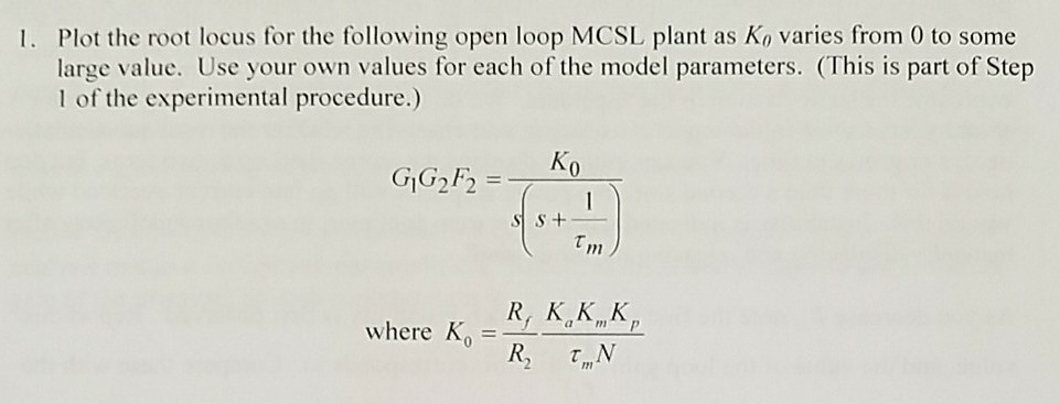 Solved 1. Plot the root locus for the following open loop | Chegg.com