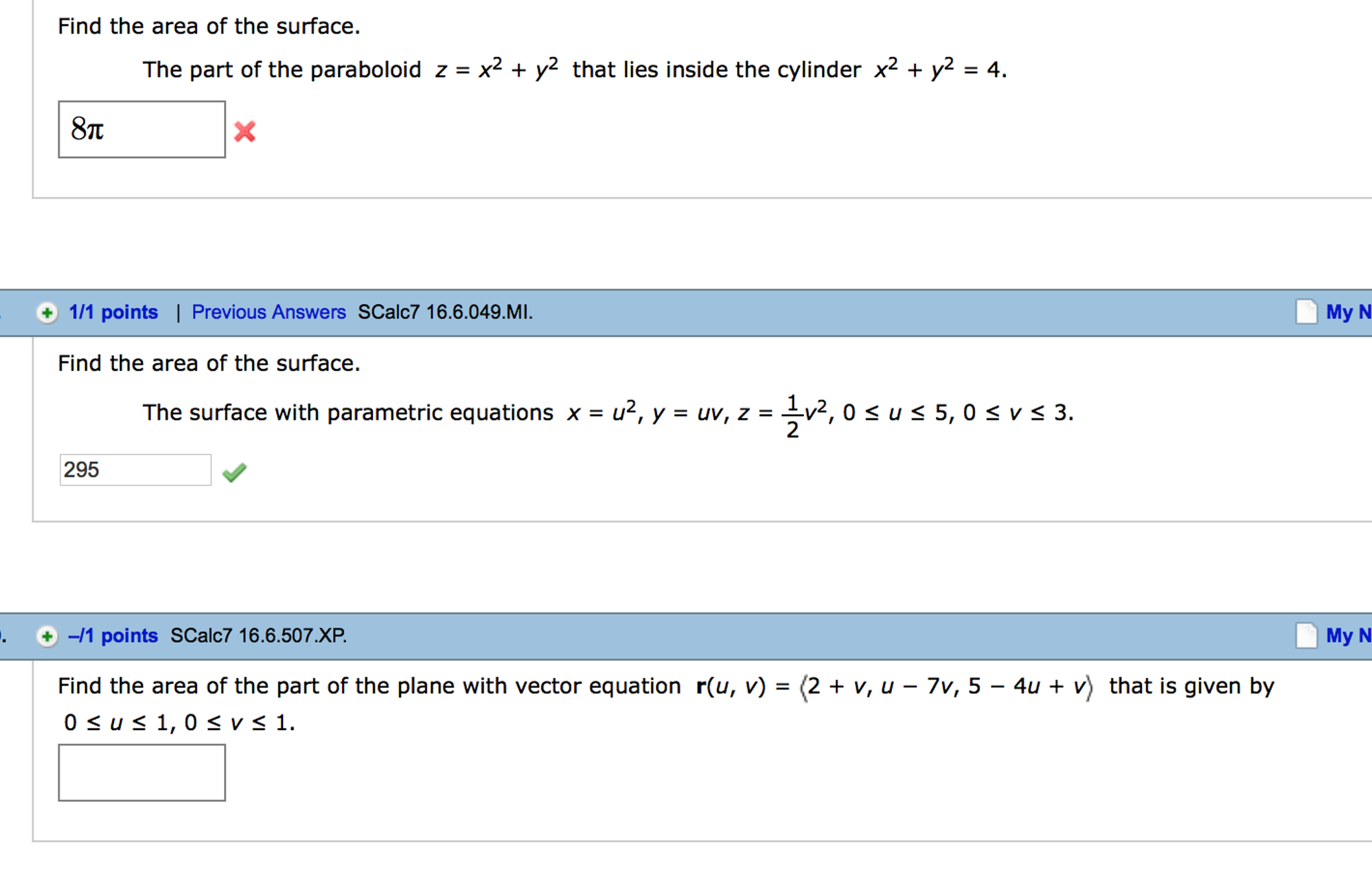 Solved Find The Area Of The Surface The Part Of The