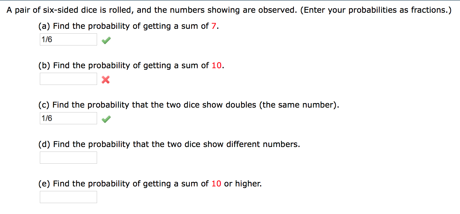 Solved A pair of six-sided dice is rolled, and the numbers | Chegg.com