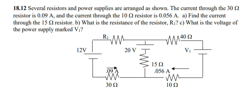 Solved 18.12 Several resistors and power supplies are | Chegg.com