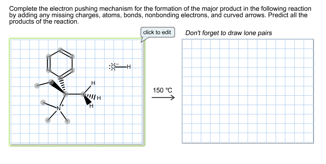 Solved Complete the electron pushing mechanism for the | Chegg.com
