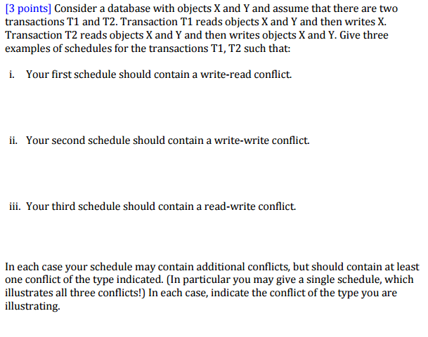 Solved Consider a database with objects X and Y and assume | Chegg.com