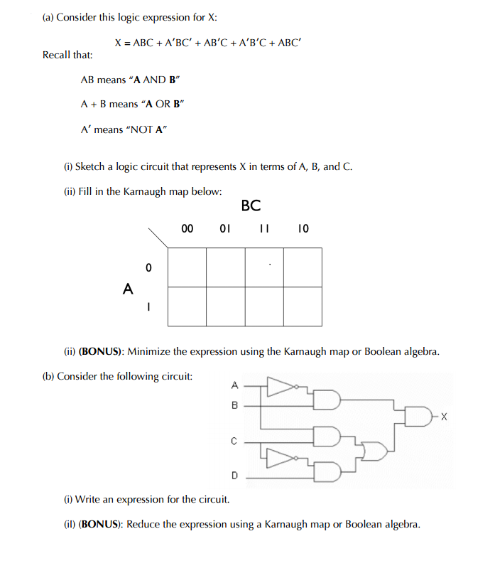 Solved Consider this logic expression for X: X = ABC + A'BC' | Chegg.com