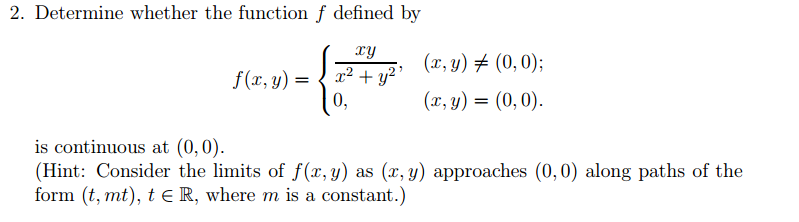 Solved Determine whether the function f defined by f(x) is | Chegg.com