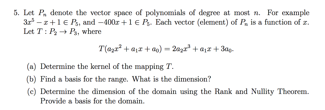 Solved Let Pn denote the vector space of polynomials of | Chegg.com