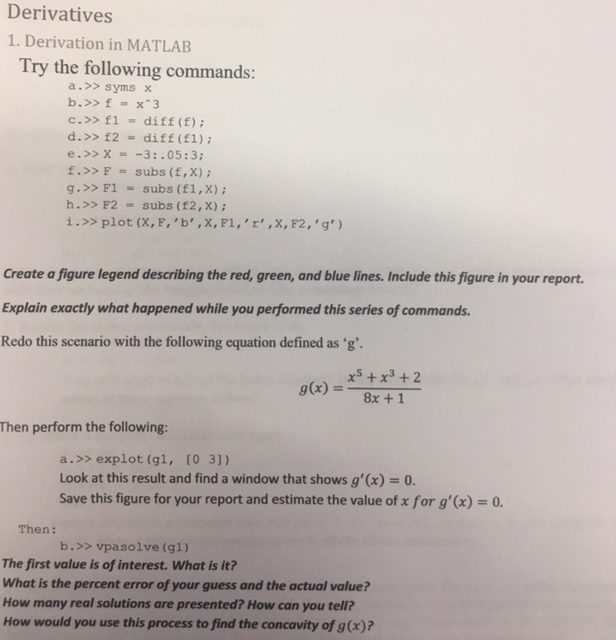 Derivatives Derivation in MATLAB Try the following | Chegg.com