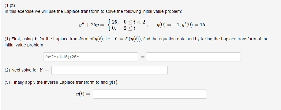 Solved In this exercise we will use the Laplace transform to | Chegg.com