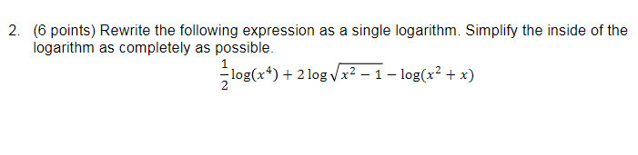 Solved 2. (6 points) Rewrite the following expression as a | Chegg.com