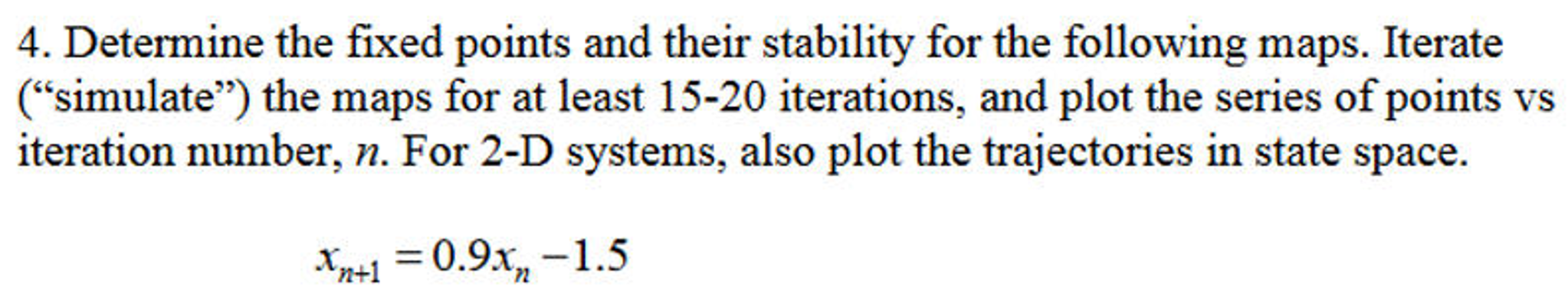 Determine the fixed points and their stability for | Chegg.com