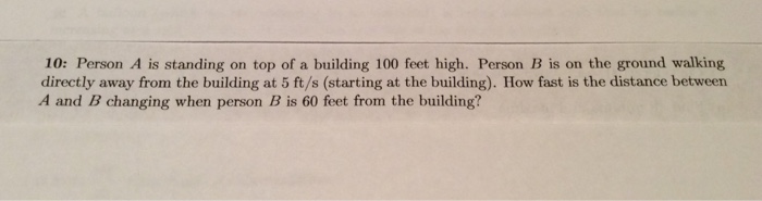Solved Person A is standing on top of a building 100 feet | Chegg.com
