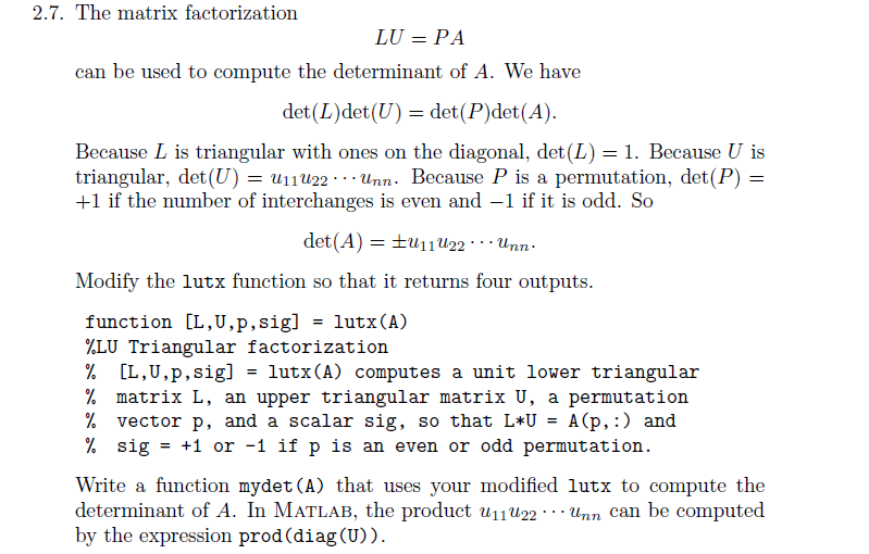 Solved The matrix factorization LU = PA can be used to | Chegg.com