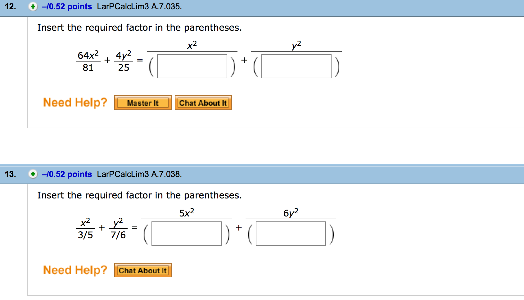 Solved Insert the required factor in the parentheses. Insert | Chegg.com