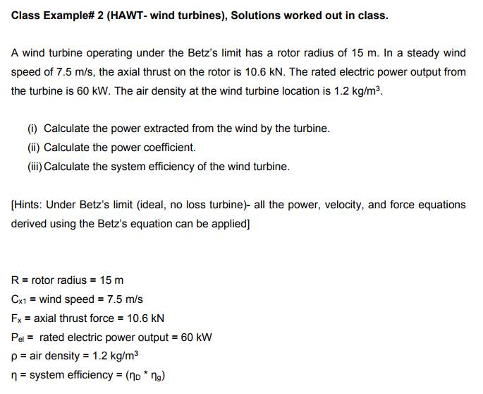 Solved Class Example# 2 (HAWT-wind turbines), Solutions | Chegg.com