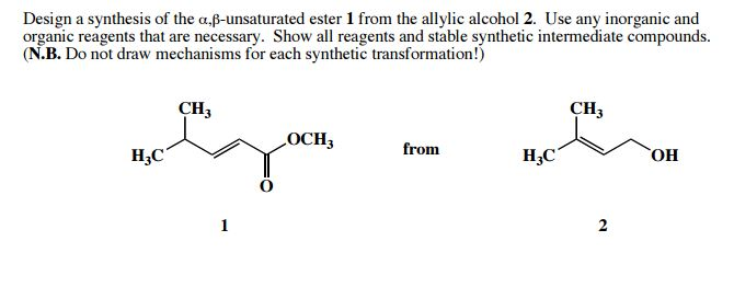 Solved Design a synthesis of the alpha.beta-unsaturated | Chegg.com