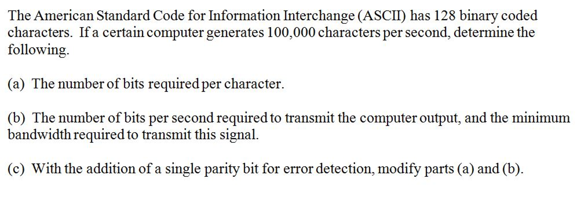 Solved The American Standard Code for Information | Chegg.com