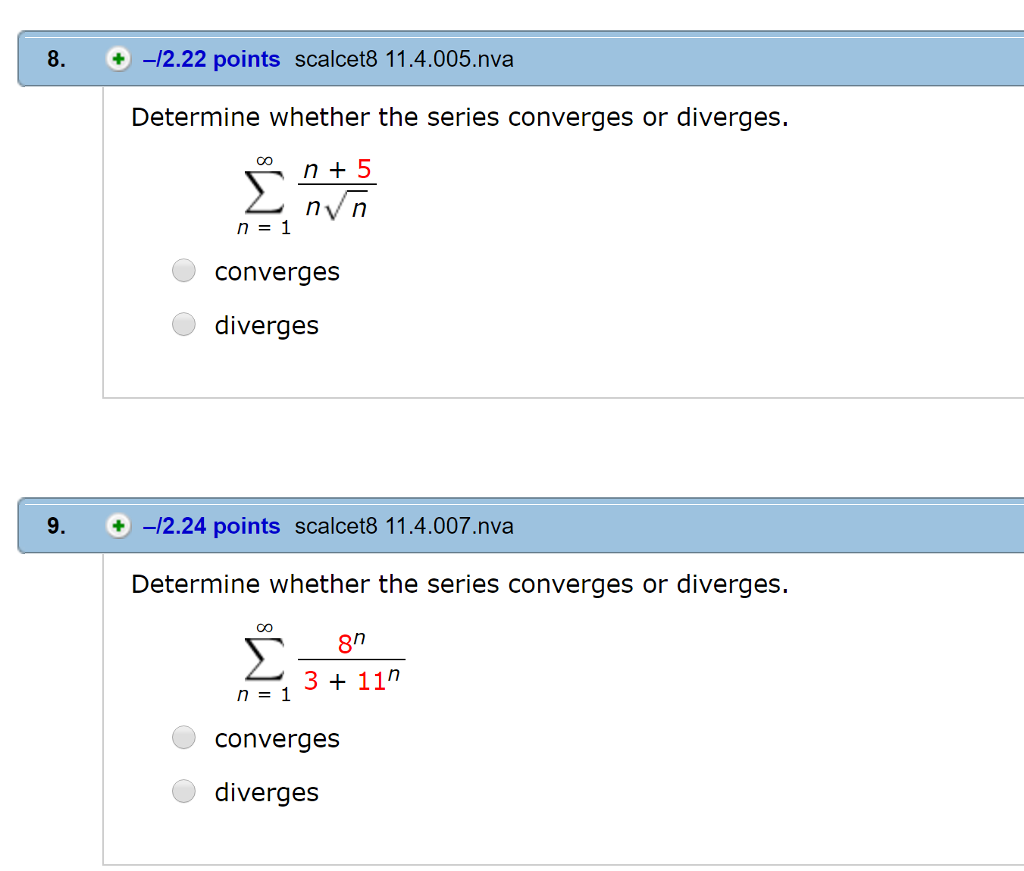 Solved Determine whether the series converges or diverges. | Chegg.com Solved Determine whether the series converges or diverges. | Chegg.com