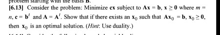 Solved Consider the problem: Minimize cx subject to Ax = b. | Chegg.com