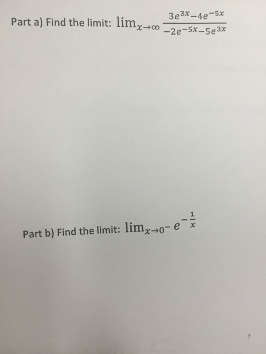 Solved Find the limit: lim x right arrow infinity 3e^3x - | Chegg.com