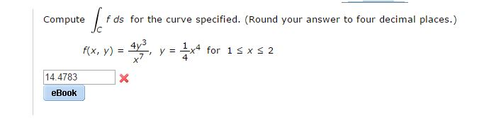 Solved Compute integrate C f ds for the curve specified. | Chegg.com