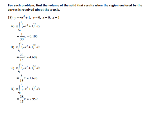 Solved For each problem, find the volume of the solid that | Chegg.com