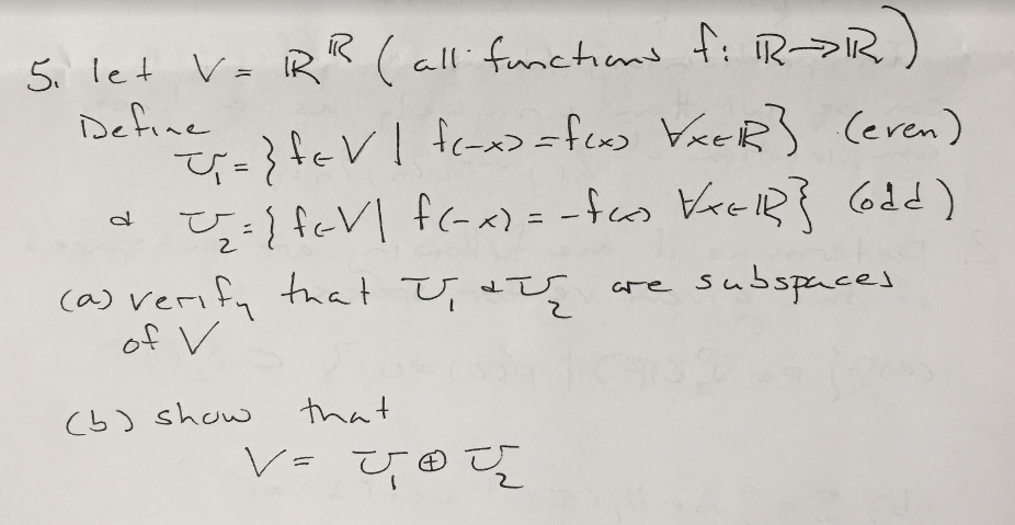 Solved Let V = R^R (all functions f: R rightarrow R) Define | Chegg.com